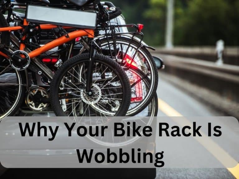 Why Your Bike Rack Is Wobbling - Bikeably